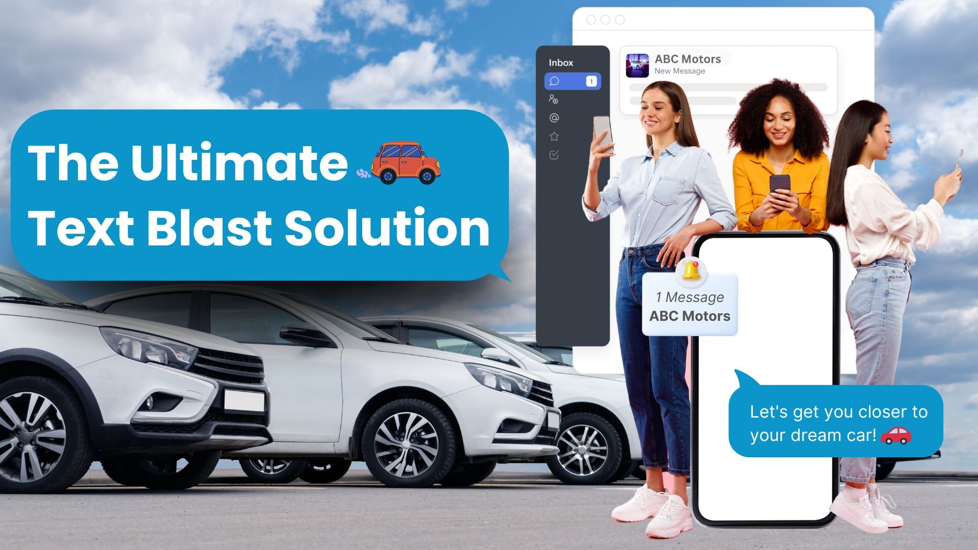 The Ultimate Guide for Text Blast Marketing for Dealerships